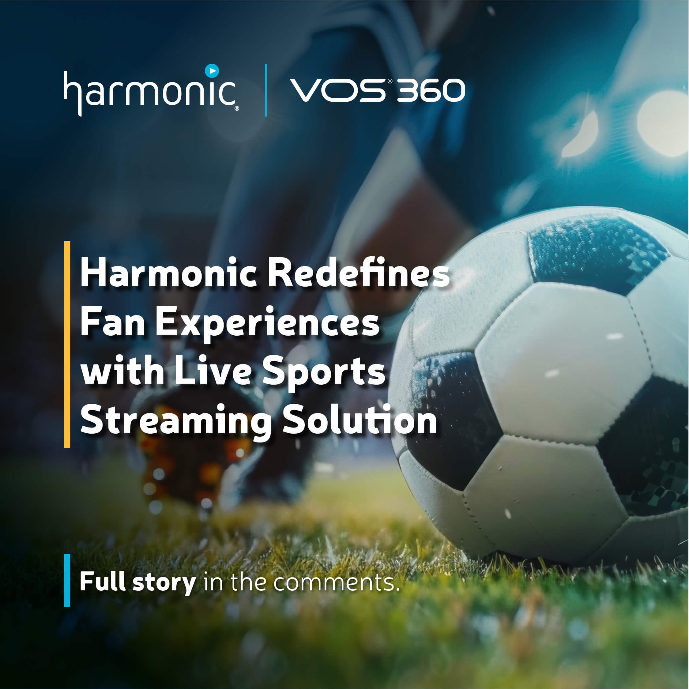 Harmonic Enhances Fan Experiences with Live Sports Streaming Solution