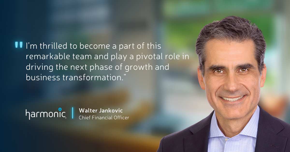 Harmonic Appoints Walter Jankovic as Chief Financial Officer